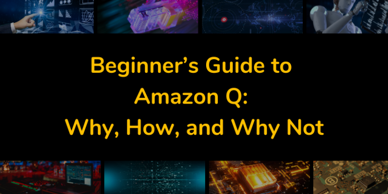 Beginner’s Guide to Amazon Q: Why, How, and Why Not - IOD - The Content ...
